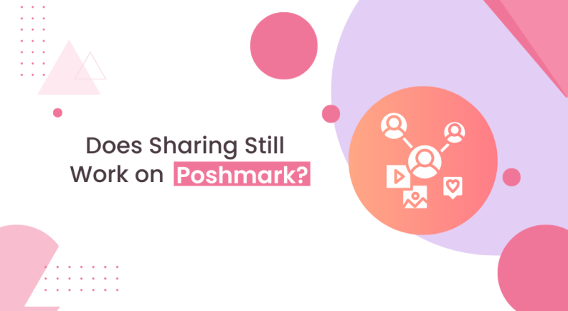Does Sharing Still Works on Poshmark in 2026?